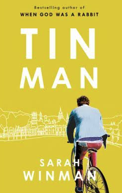 Tin Man by Sarah Winman (2017) | Beauty is a Sleeping Cat