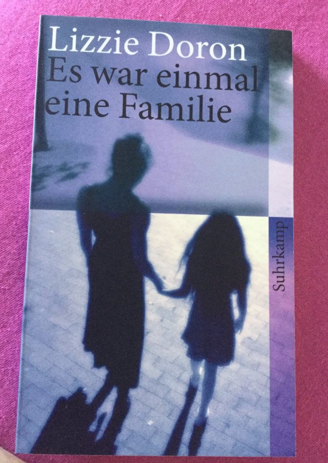 Once There Was A Family – Es war einmal eine Familie by Lizzie Doron ...